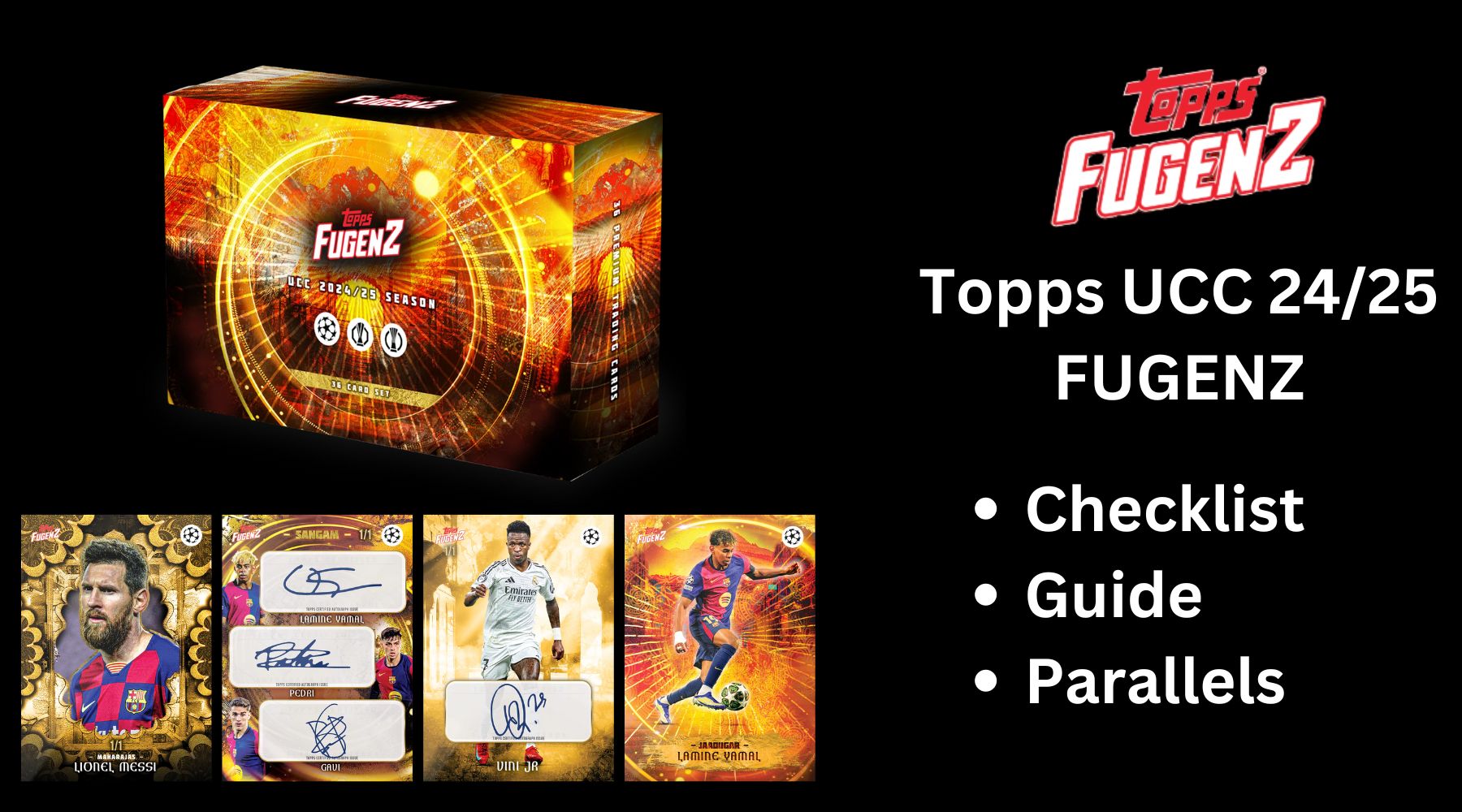 Topps UCC Football/Soccer FugenZ 2024/25 – Full Checklist Guide – Grid ...