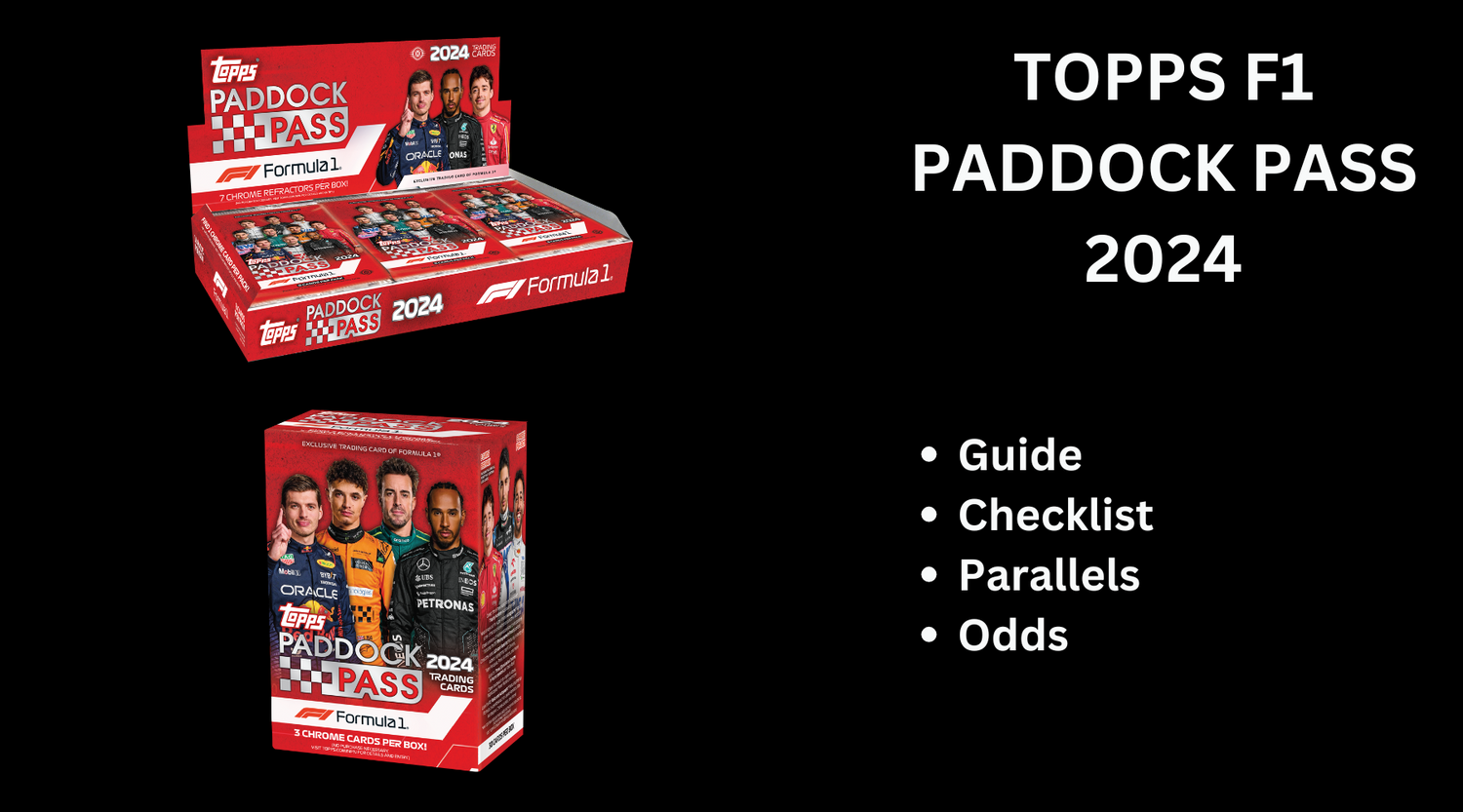 Topps F1 Paddock Pass 2024 – Checklist and Guide! – Grid Cards UK